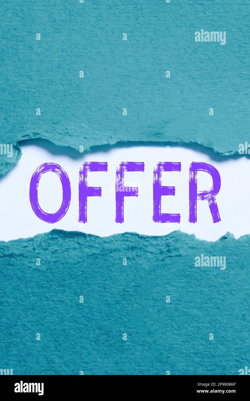 Text sign showing Offer, Internet Concept resent or proffer something ...
