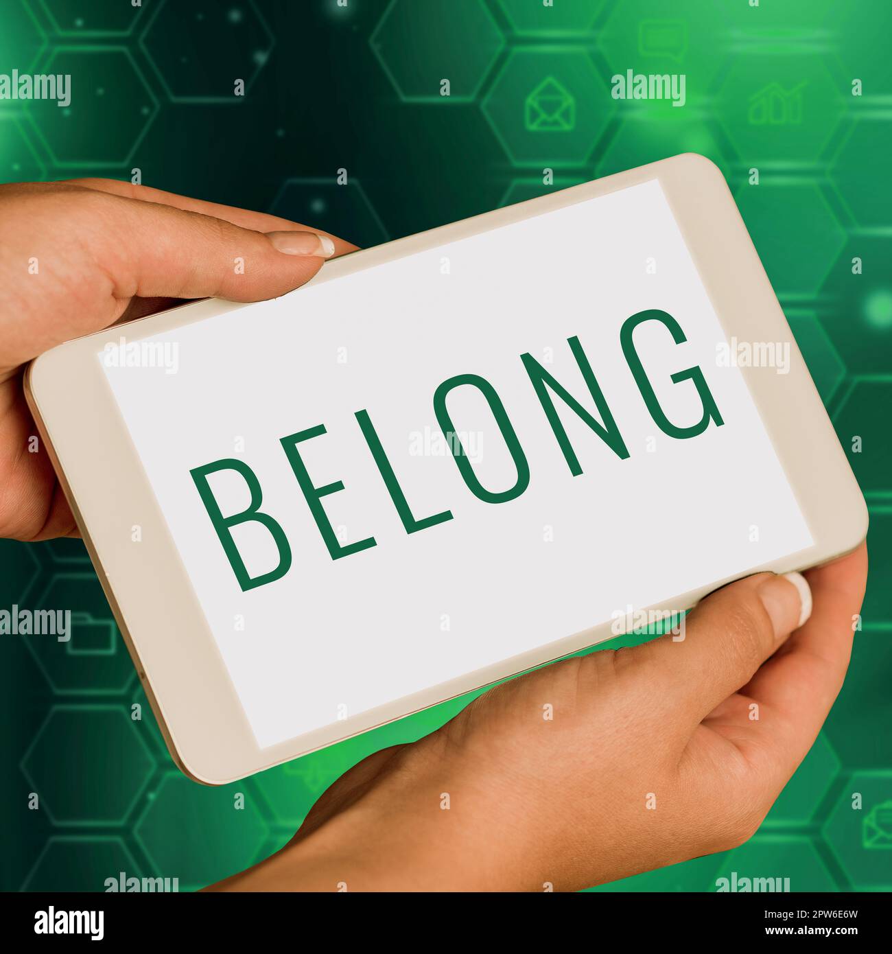 Conceptual display Belong, Business showcase property of someone be ...