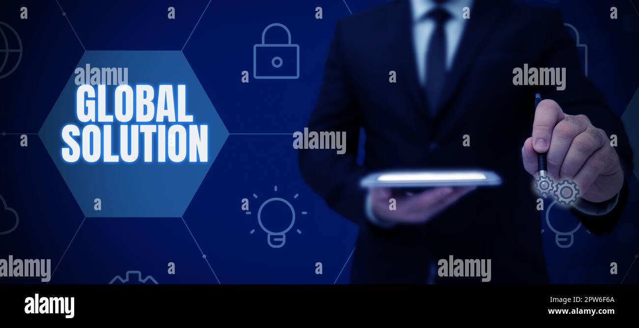Inspiration showing sign Global Solution, Business concept dealing with ...