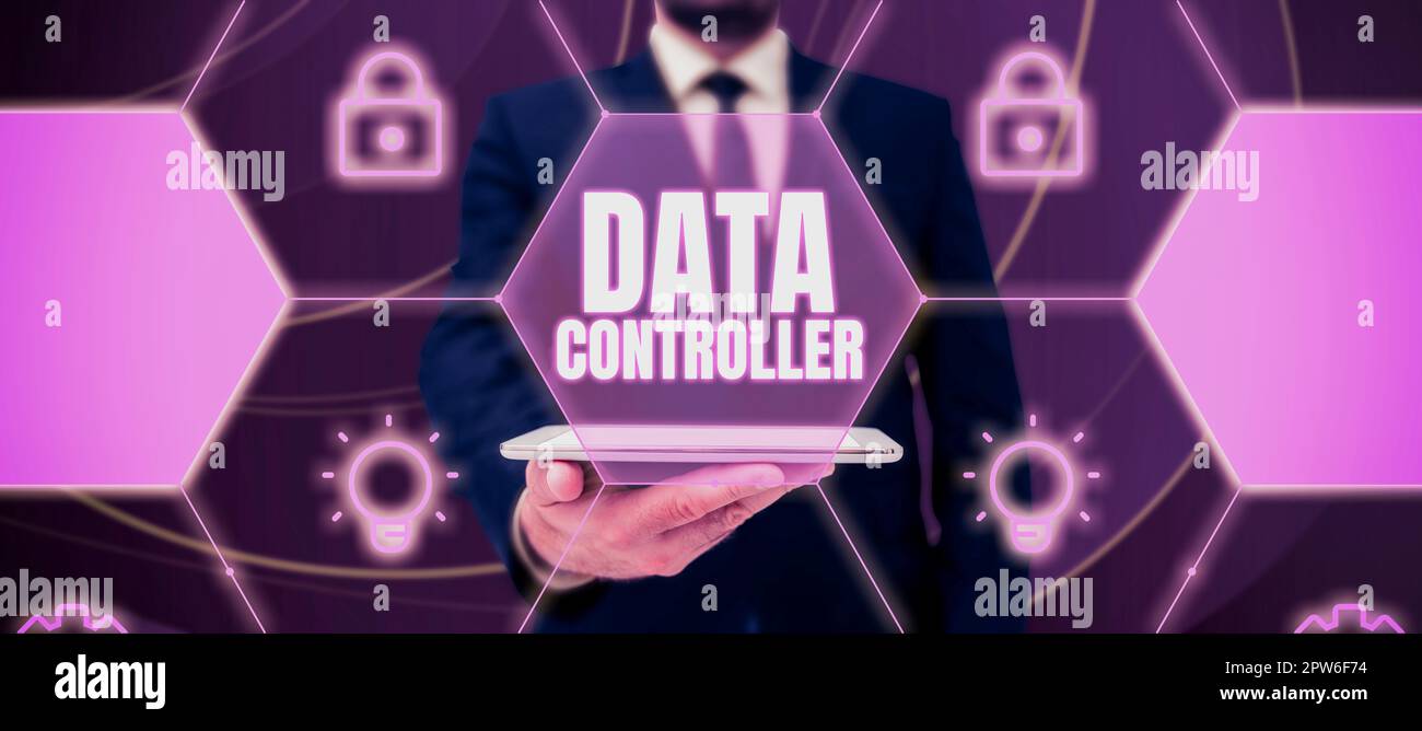 Writing displaying text Data Controller, Business approach person who ...