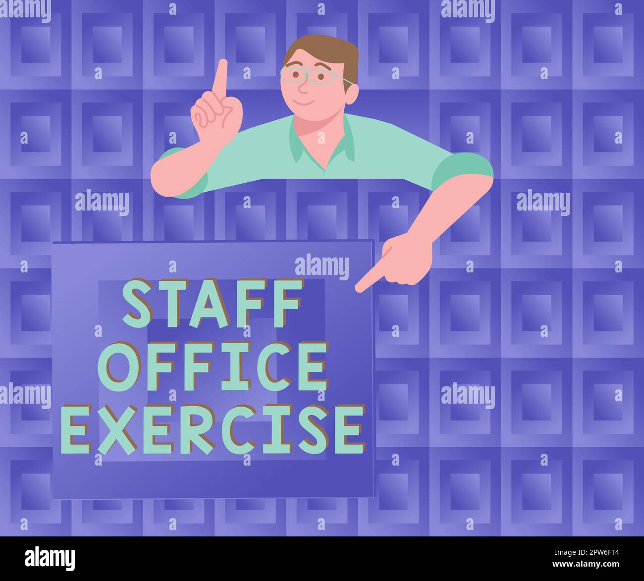 Sign displaying Staff Office Exercise, Word for Promoting physical ...