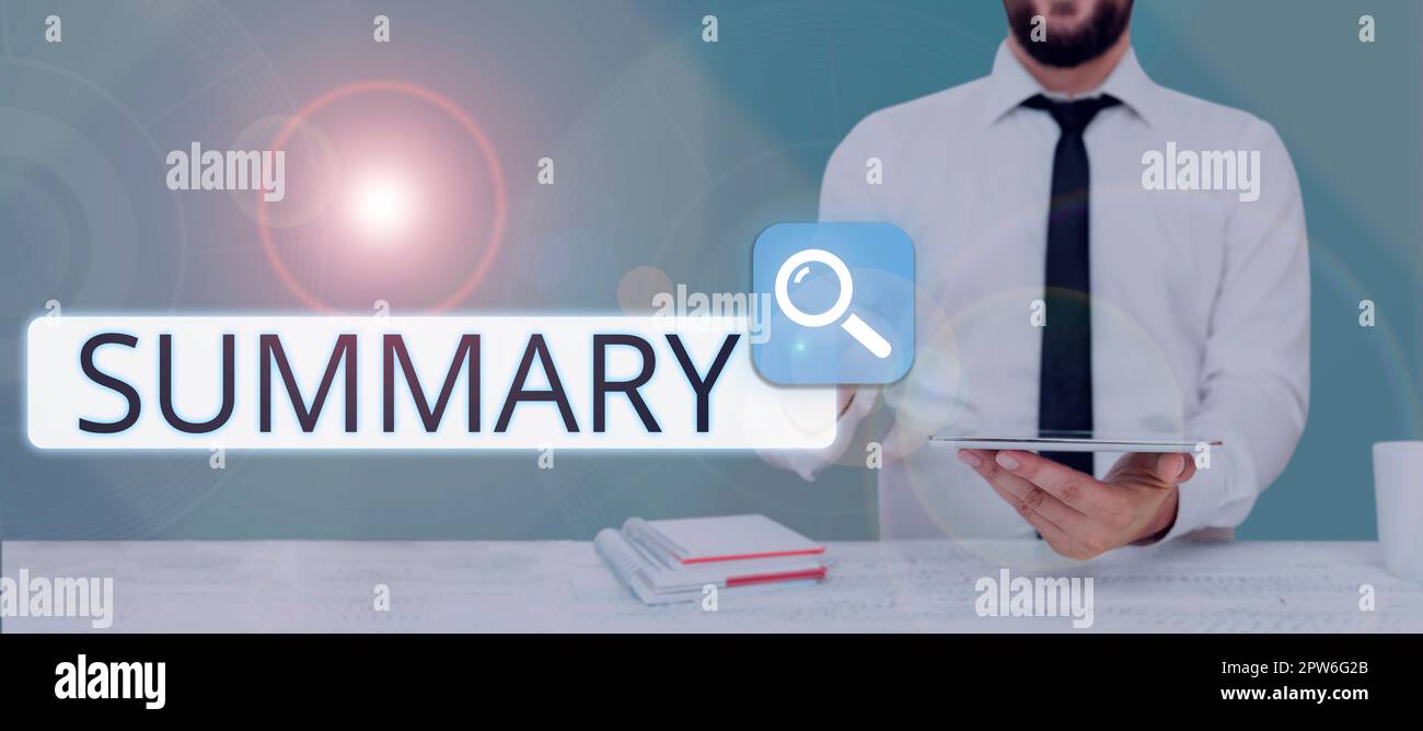 Sign displaying Summary, Business concept Brief Statement Abstract ...