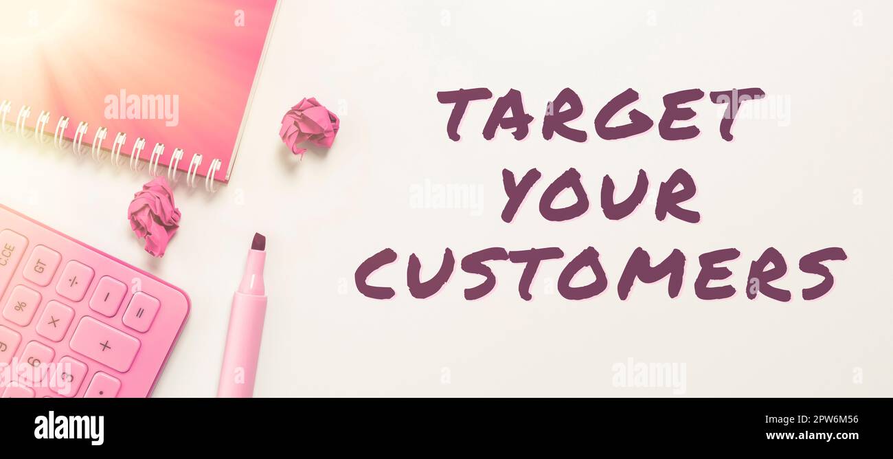 Conceptual display Target Your Customers, Concept meaning Aim those ...