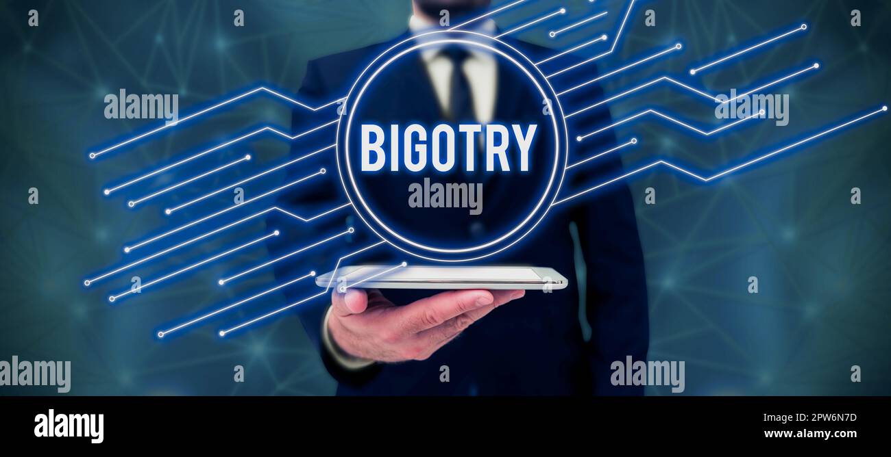 Text caption presenting Bigotry, Concept meaning obstinate or ... Text caption presenting Bigotry, Concept meaning obstinate or ...