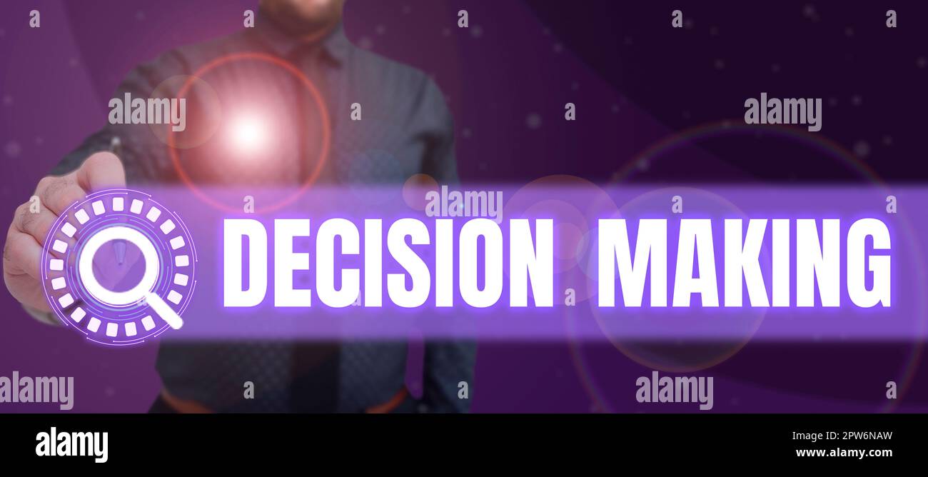 Inspiration showing sign Decision Making, Business showcase process of ...