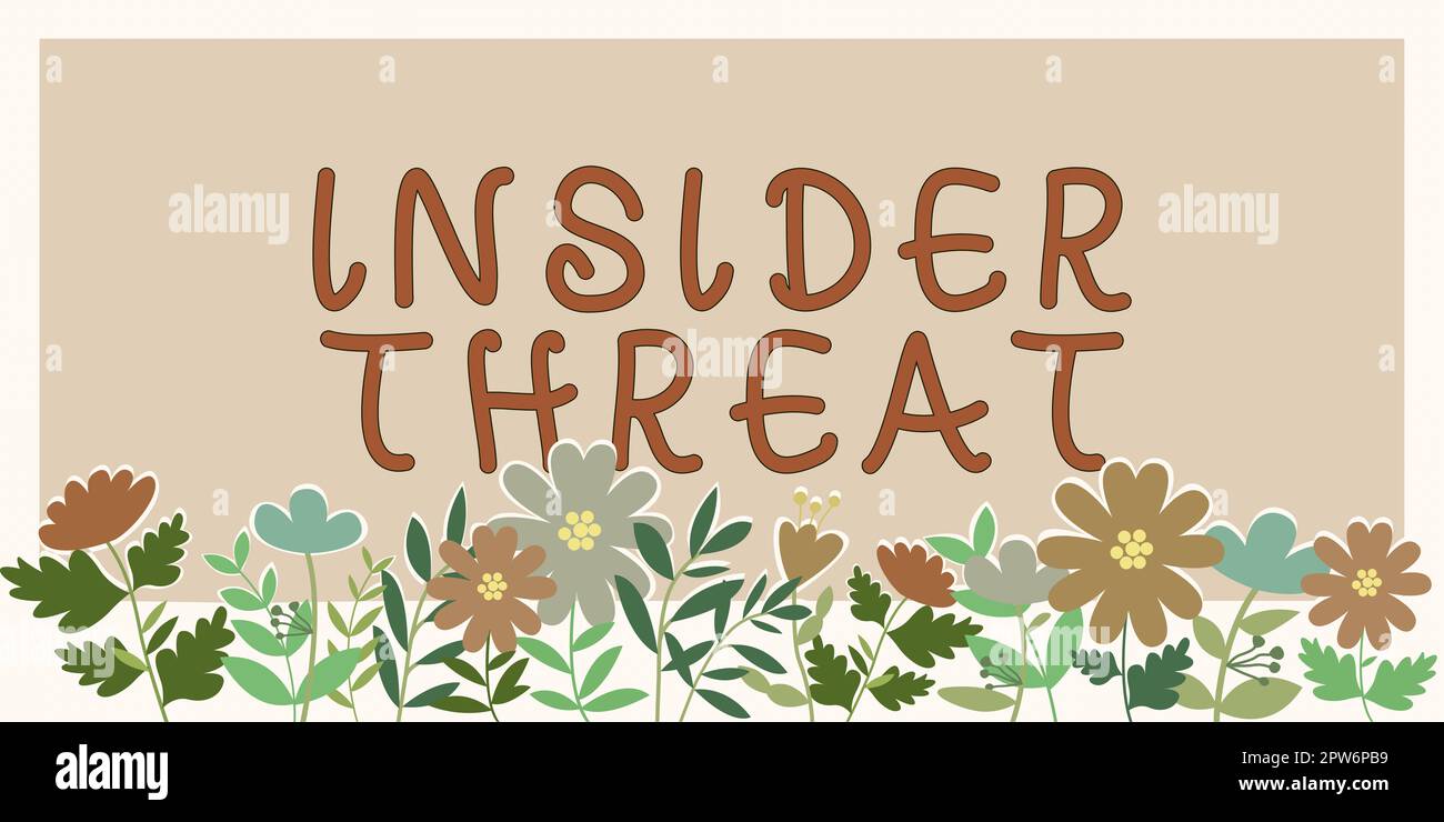 Inspiration showing sign Insider Threat, Business showcase security ...