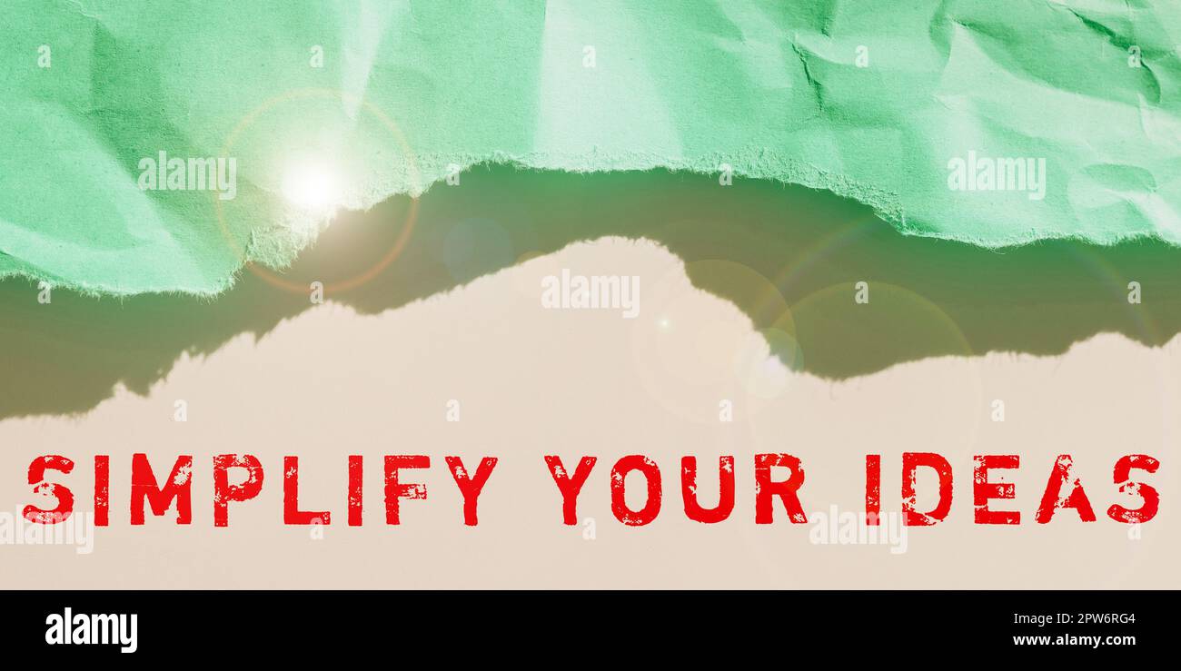 Conceptual display Simplify Your Ideas, Business idea make simple or ...