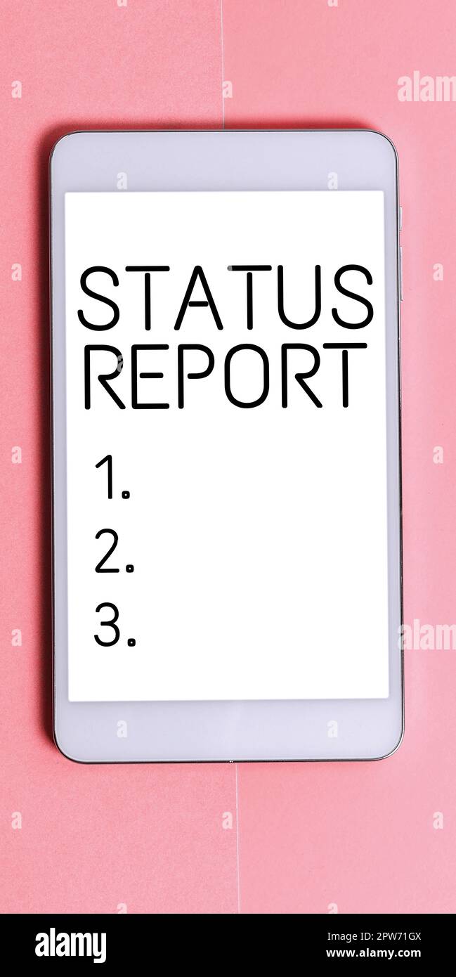 Text sign showing Status Report, Internet Concept Update Summary of ...