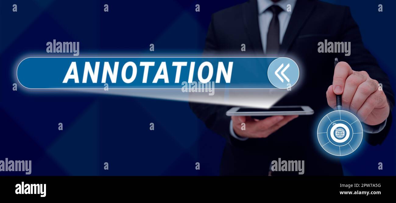Sign displaying Annotation, Business approach note added by way of ...