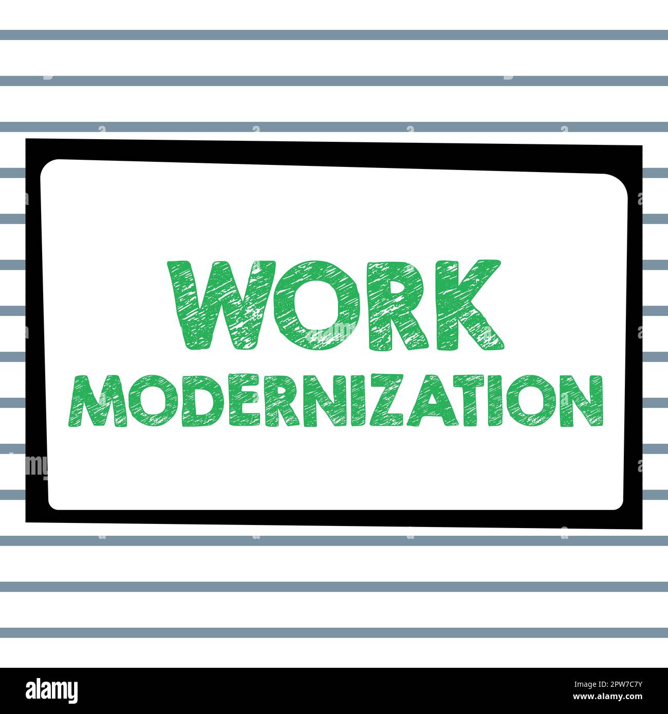 Writing displaying text Work Modernization, Business concept changing ...