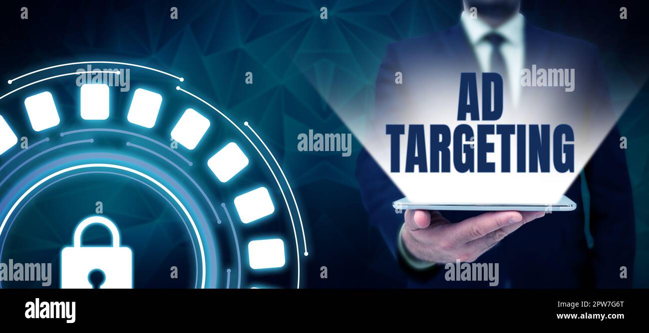 Text sign showing Ad Targeting, Internet Concept target the most ...