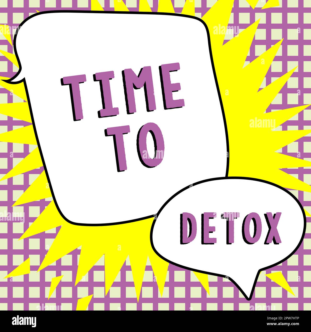 Text caption presenting Time To Detox, Business idea Moment for Diet ...