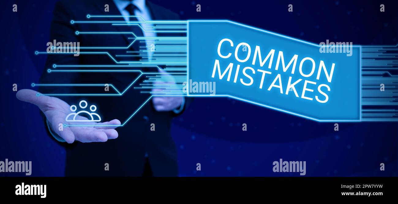 Sign Displaying Common Mistakes Concept Meaning Actions That Are Often