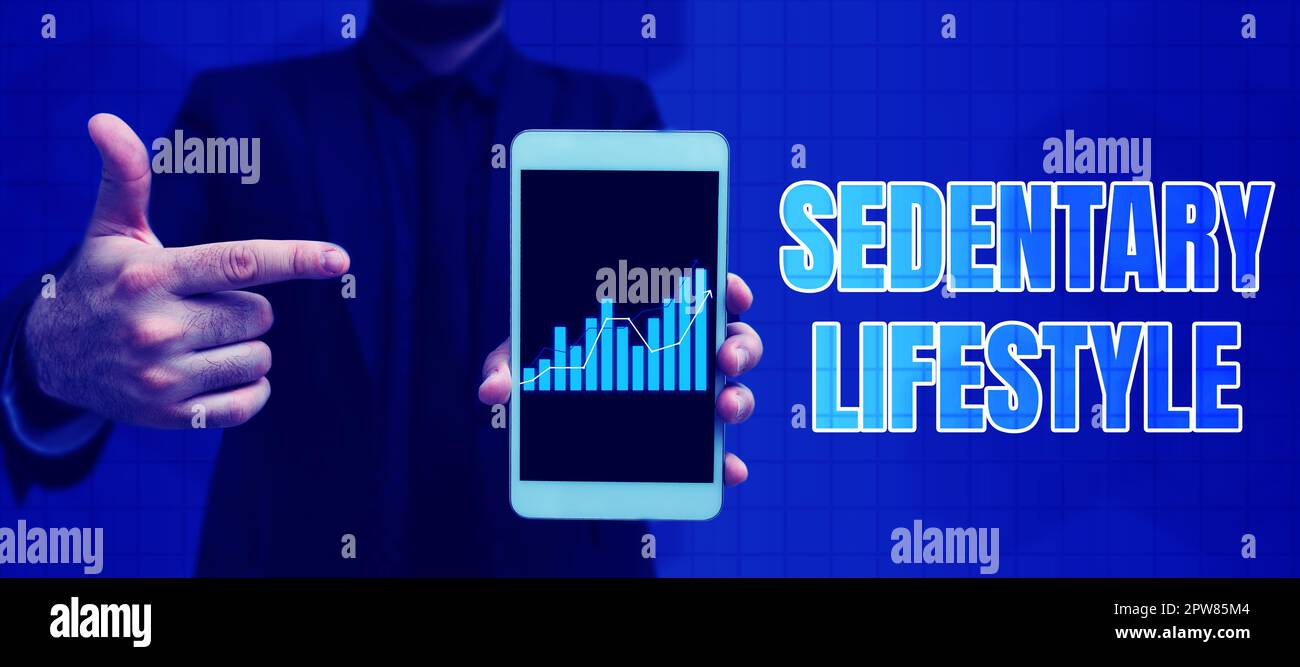 Conceptual display Sedentary Lifestyle, Word Written on ways and means ...