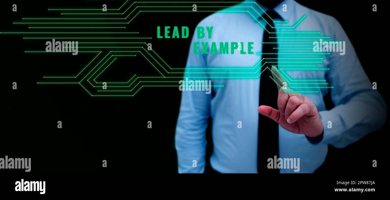 Inspiration showing sign Lead By Example, Word for Be a mentor leader ...