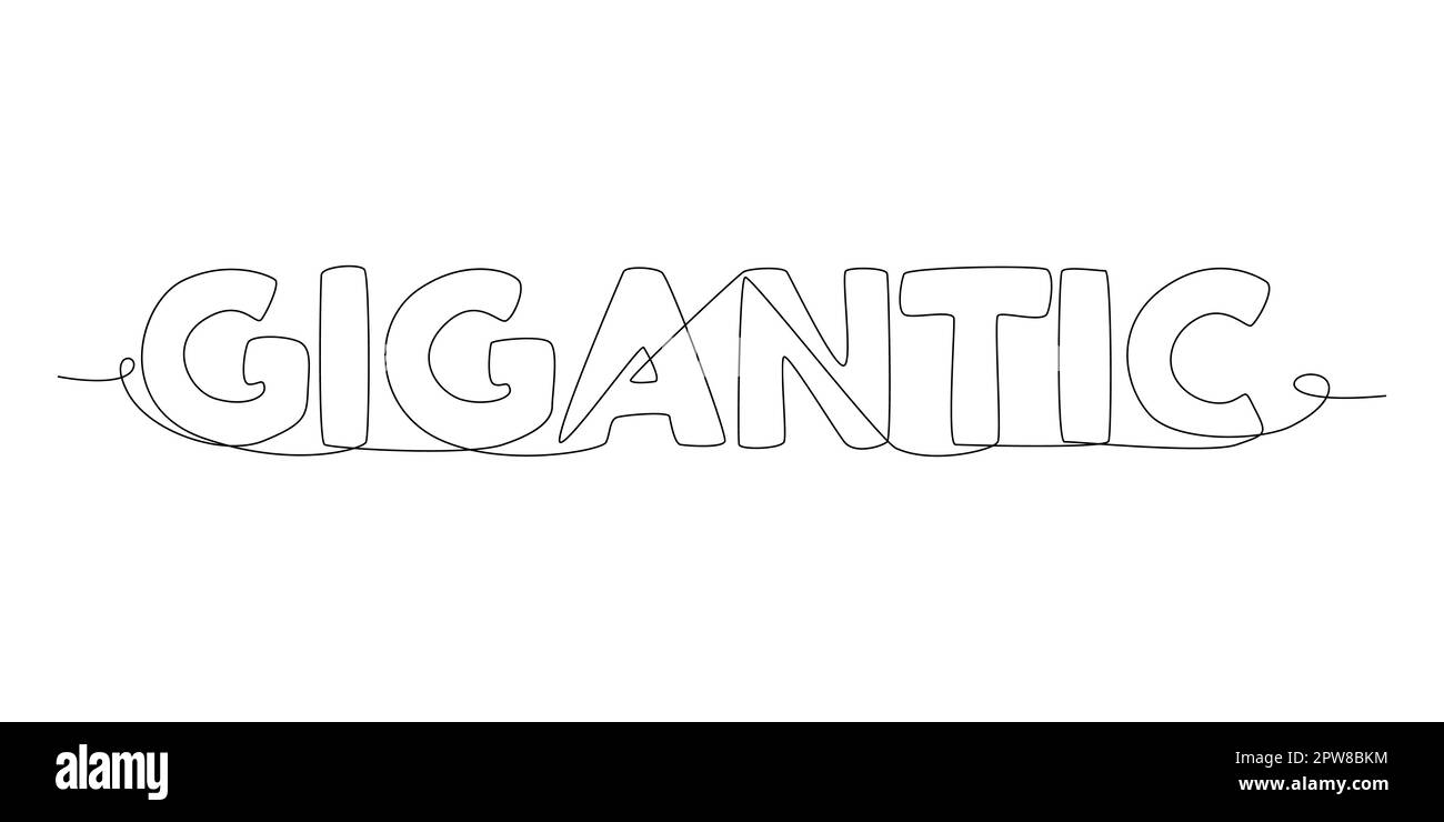 One continuous line of Gigantic word Stock Vector Image & Art - Alamy