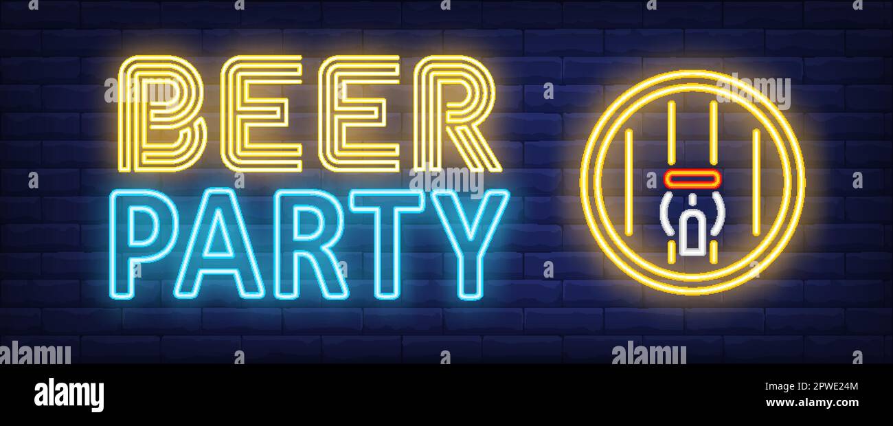 Beer party neon sign. Barrel with tape Stock Vector Image & Art - Alamy