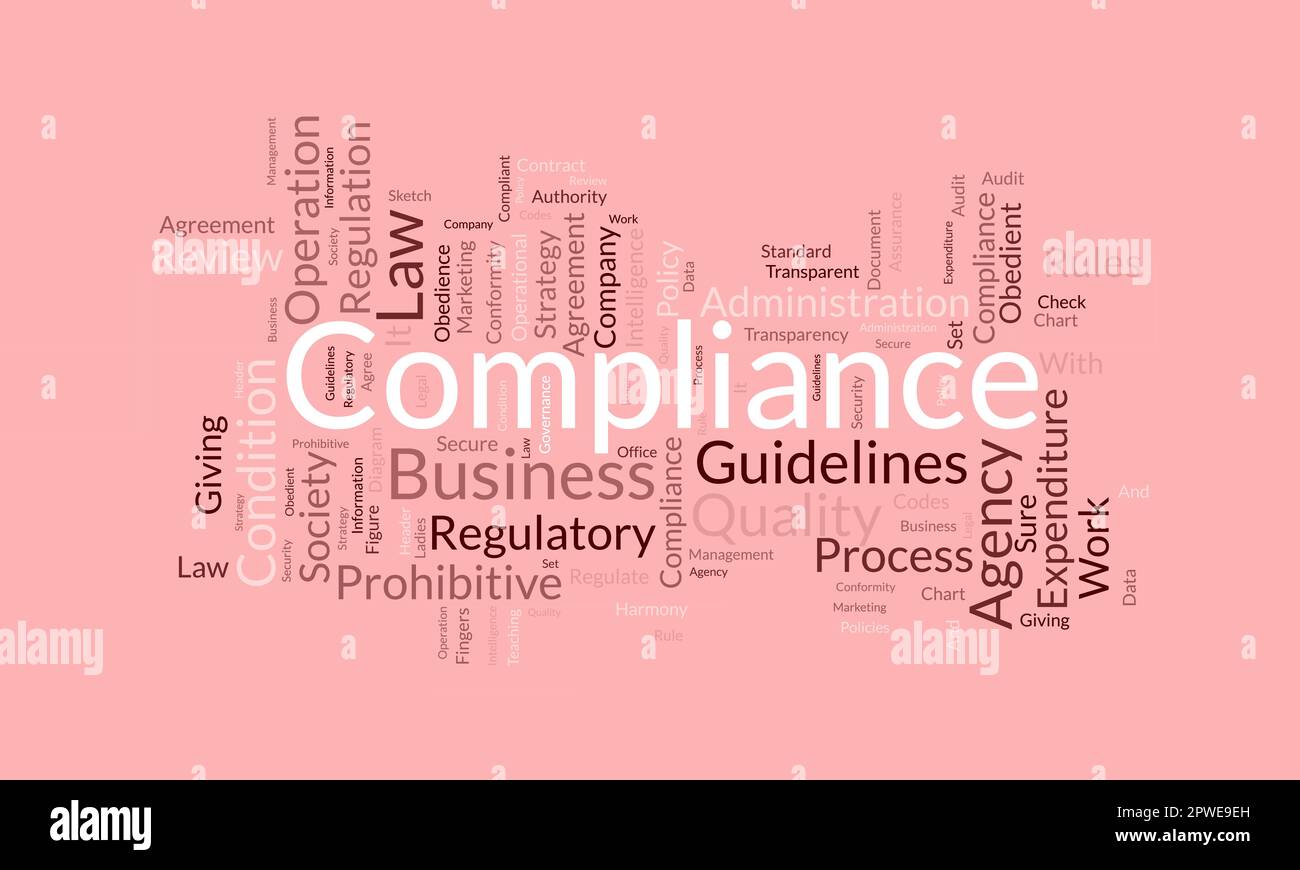Word cloud background concept for Compliance. Business agency policy ...