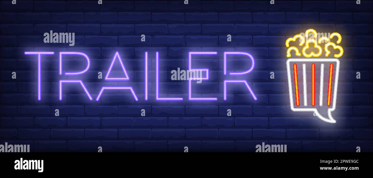 Trailer neon text with popcorn bucket Stock Vector Image & Art - Alamy