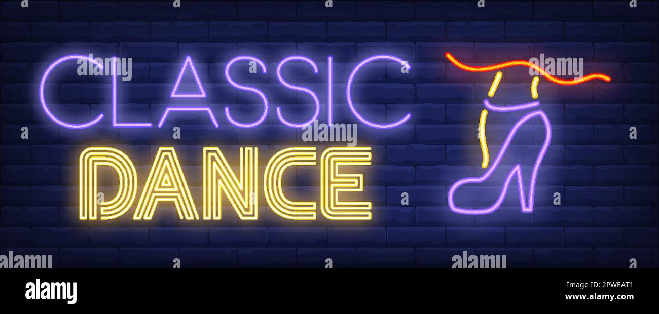 Classic dance neon text, woman leg wearing high heel shoe Stock Vector ...