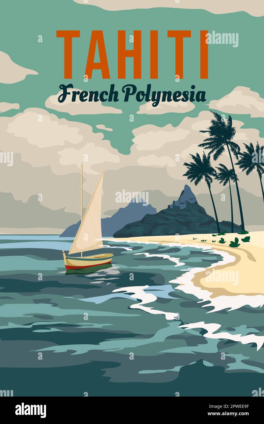 French Polynesia islands Tahiti travel poster resort Stock Vector Image ...