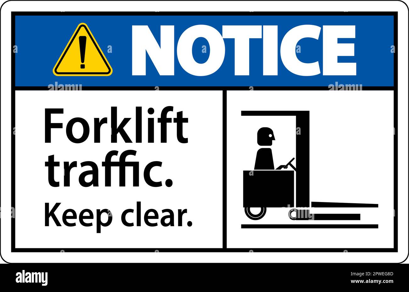 Notice Forklift Traffic Keep Clear Sign Stock Vector Image & Art - Alamy