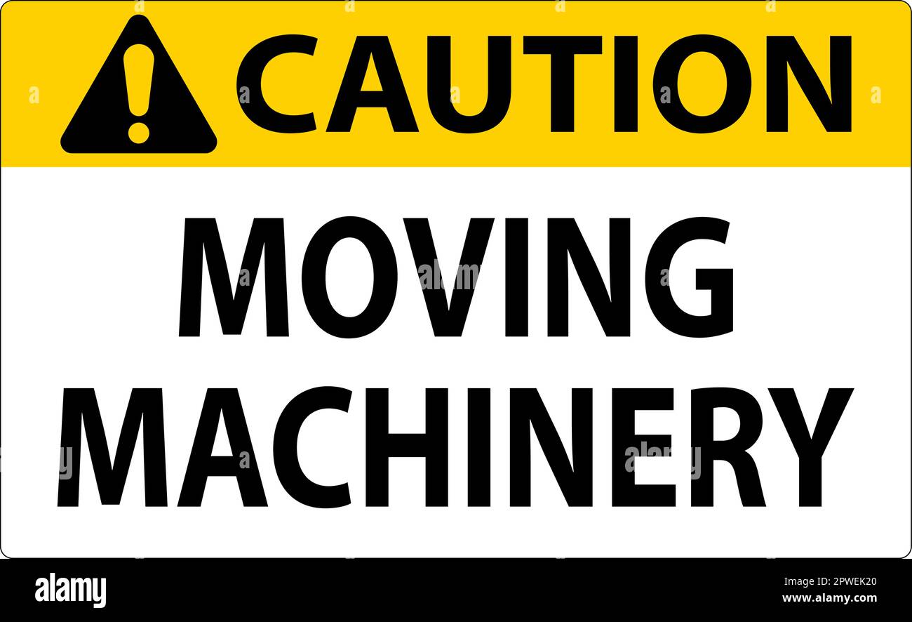 Beware of machinery Stock Vector Images - Alamy