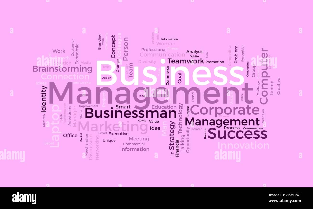 Word cloud background concept for Business Management. corporate ...