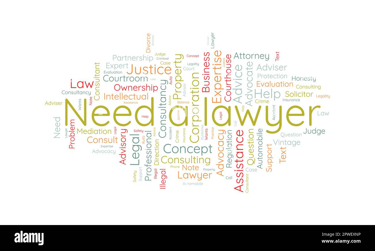 Word cloud background concept for Need a lawyer. Legal consulting ...