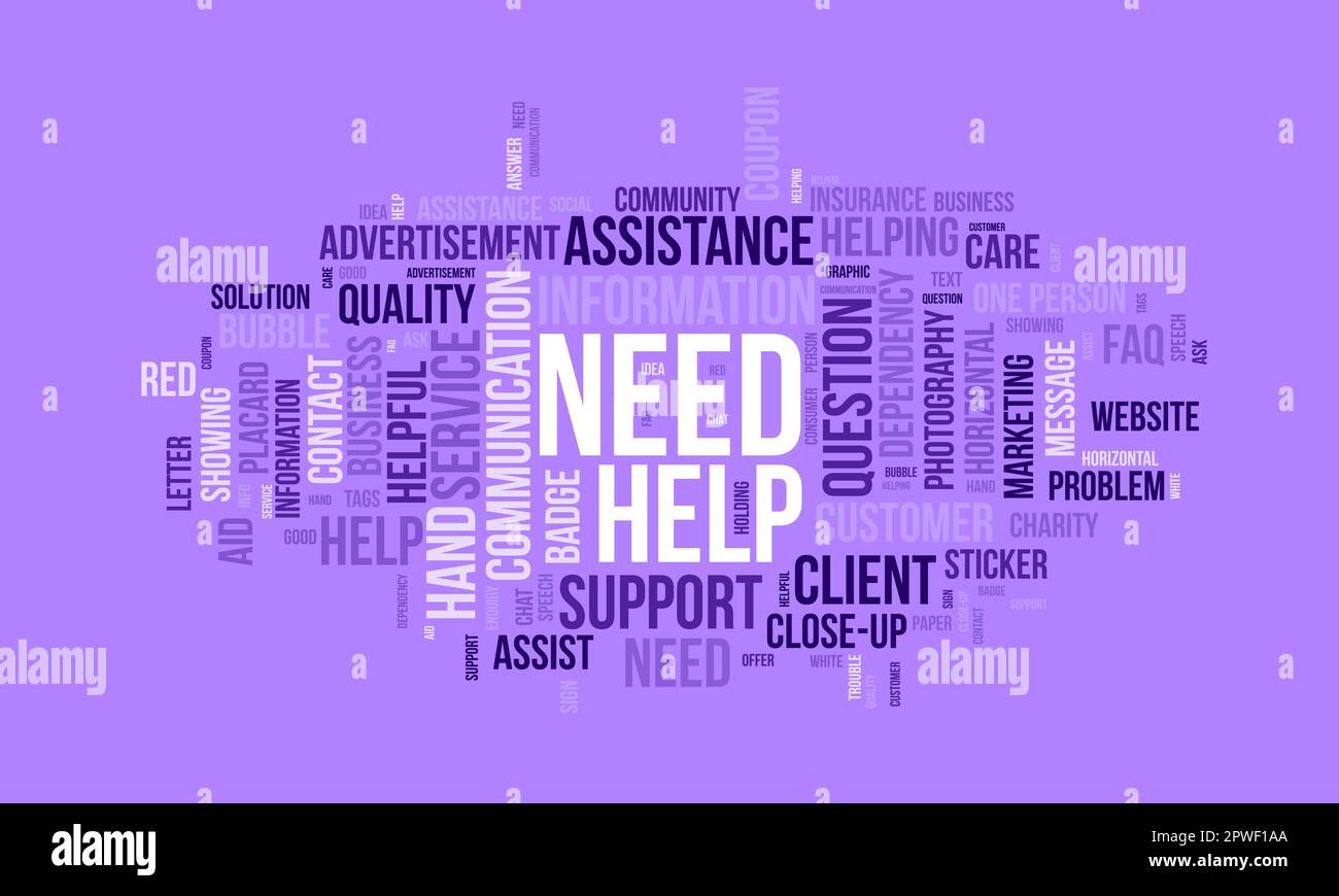 Word cloud background concept for Need help. service support assistant ...