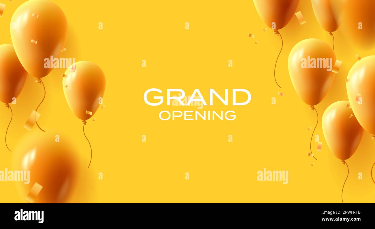 Grand opening banner with 3d yellow ballons and confetti framing the ...