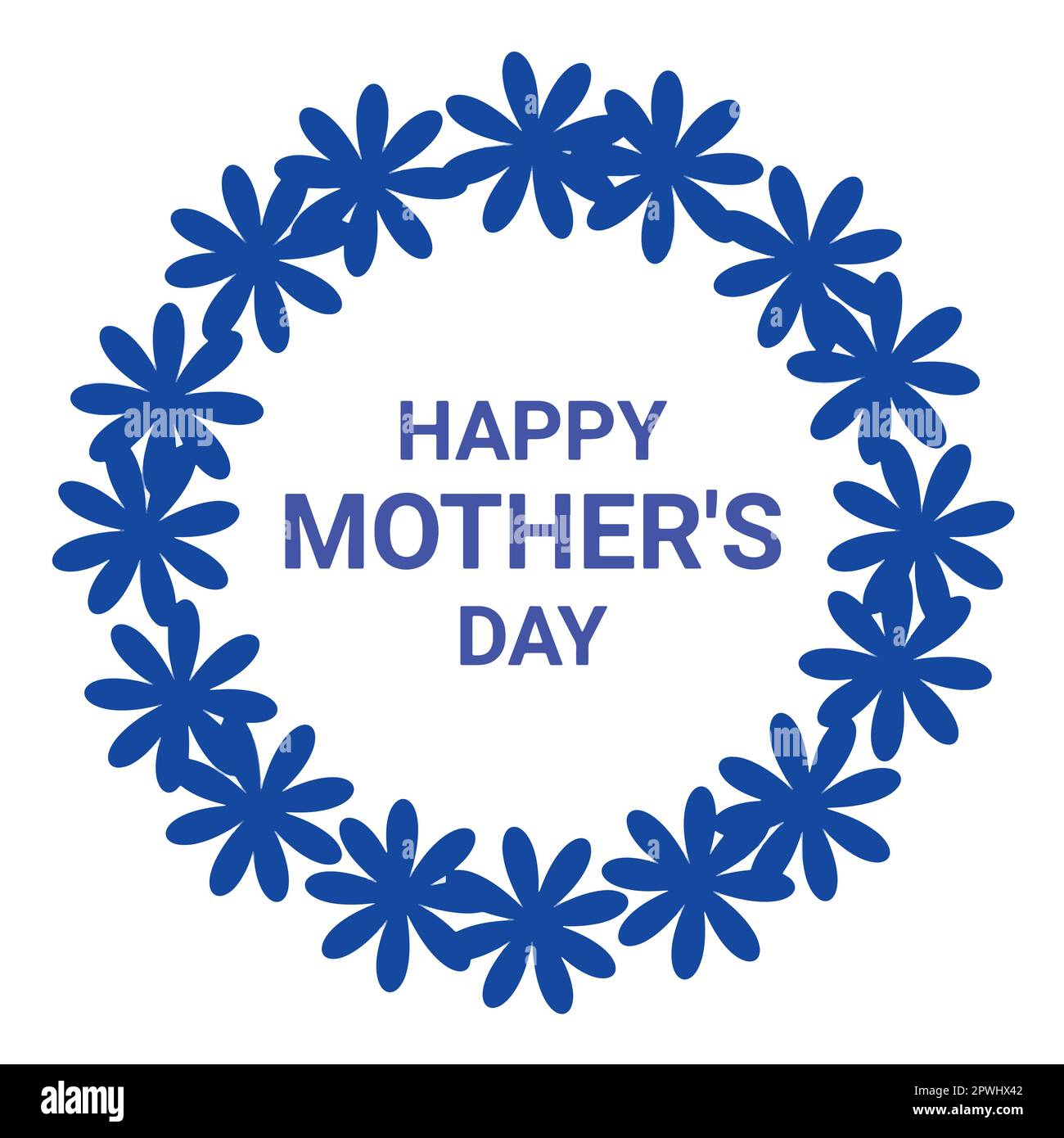 Happy Mother's day card with blue floral wreath frame on white ...