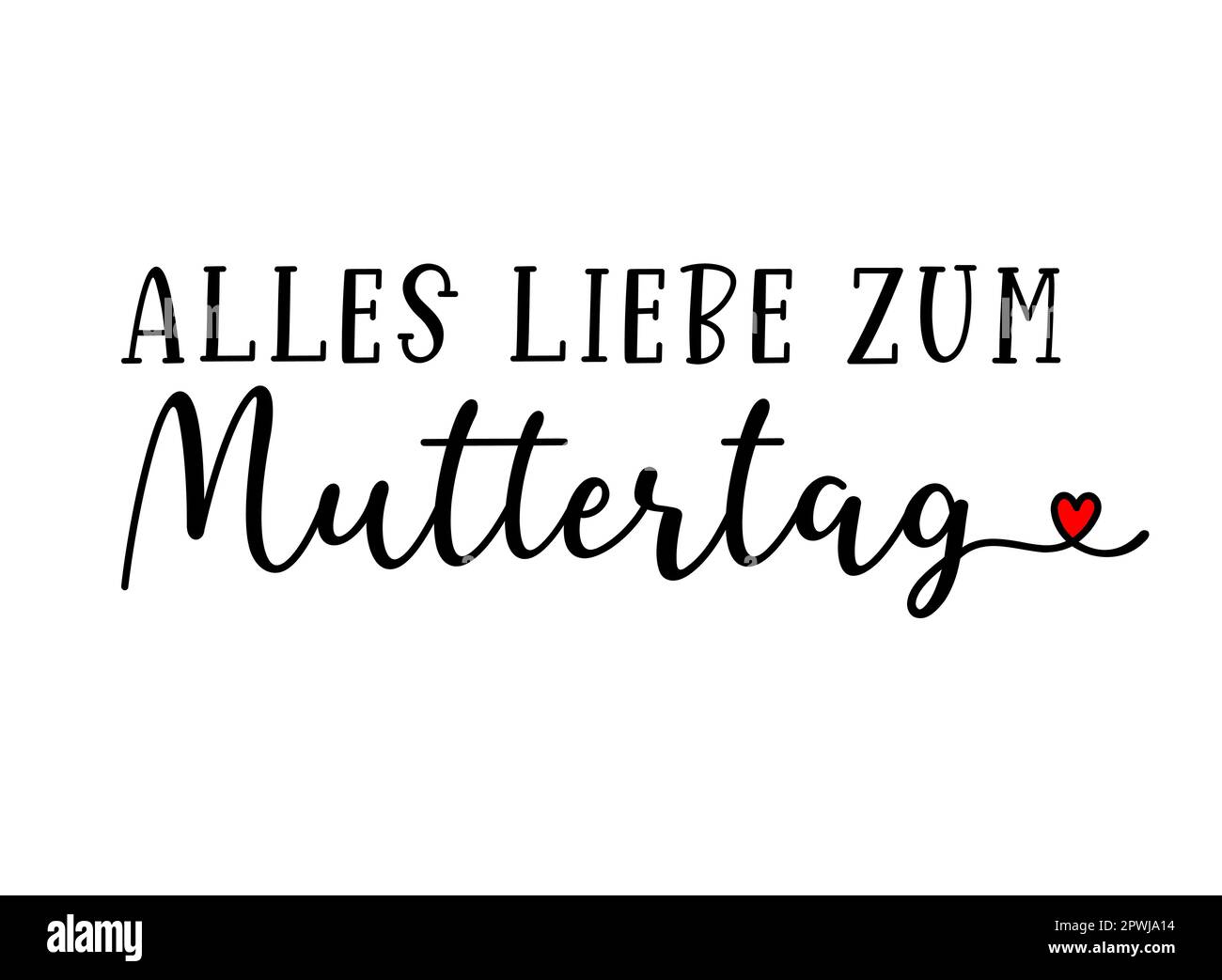 German Text Alles Liebe zum Muttertag Translated Happy Mothers Day ...
