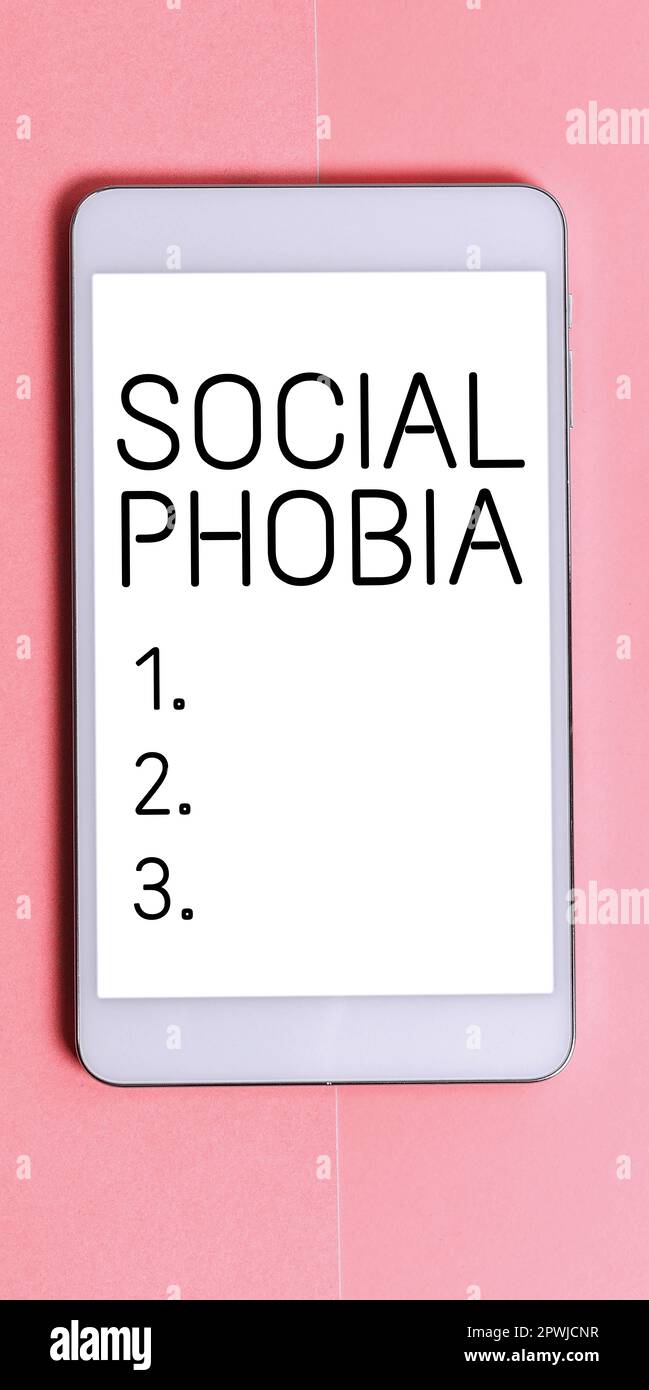 Sign displaying Social Phobia, Conceptual photo overwhelming fear of ...