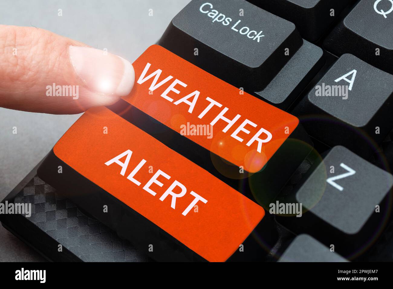 Sign displaying Weather Alert, Business approach urgent warning on the ...