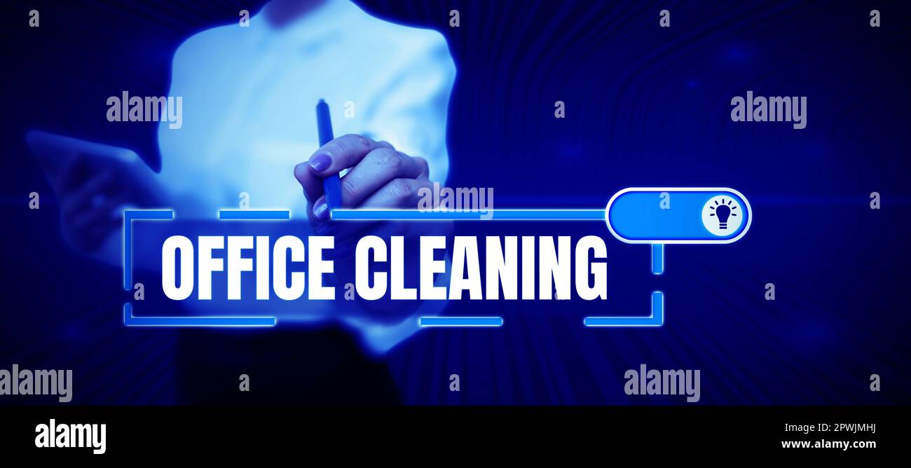 Writing displaying text Office Cleaning, Word for the action or process ...