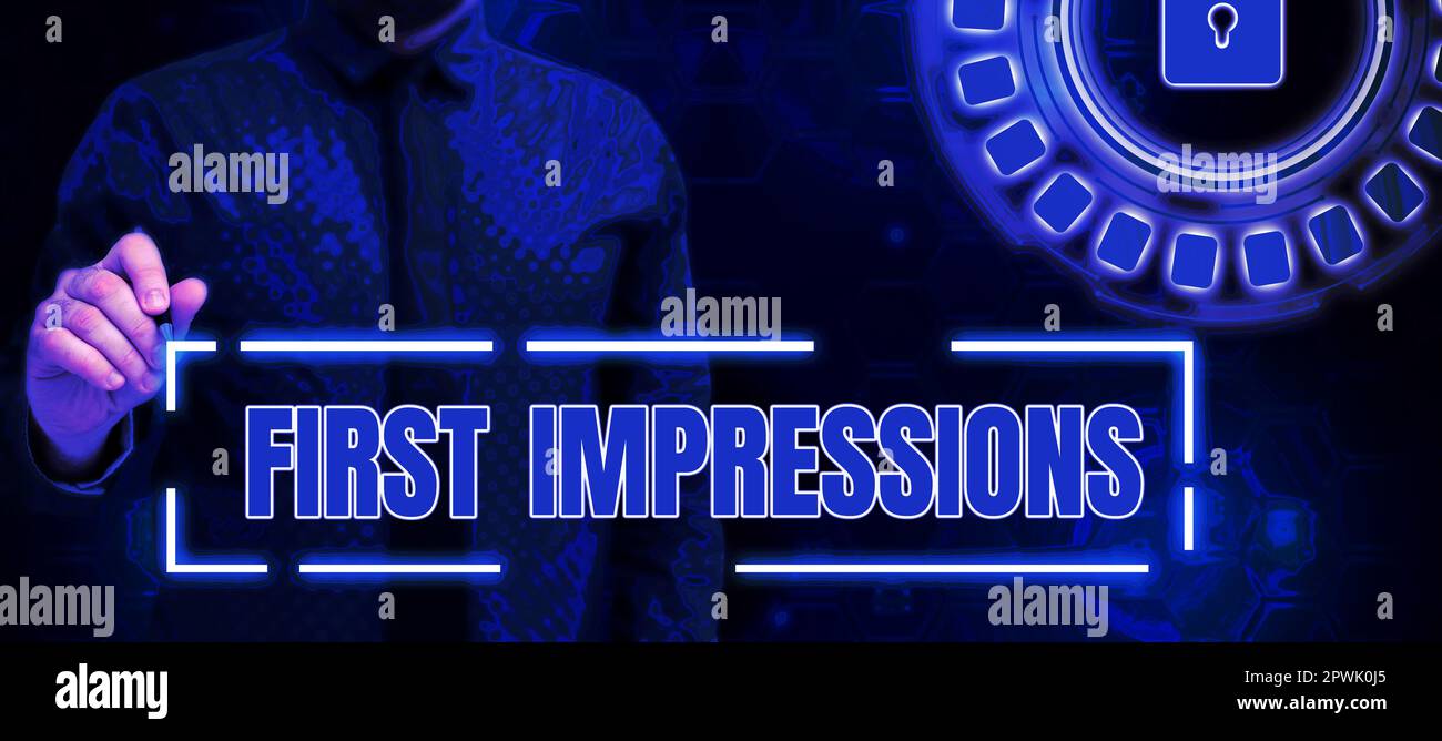 Hand writing sign First Impressions, Word for What a person thinks of ...