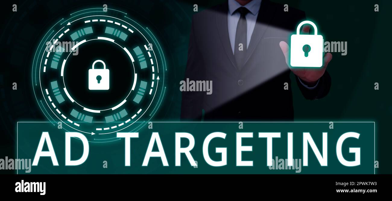 Sign Displaying Ad Targeting Word For Target The Most Receptive Audiences With Certain Traits