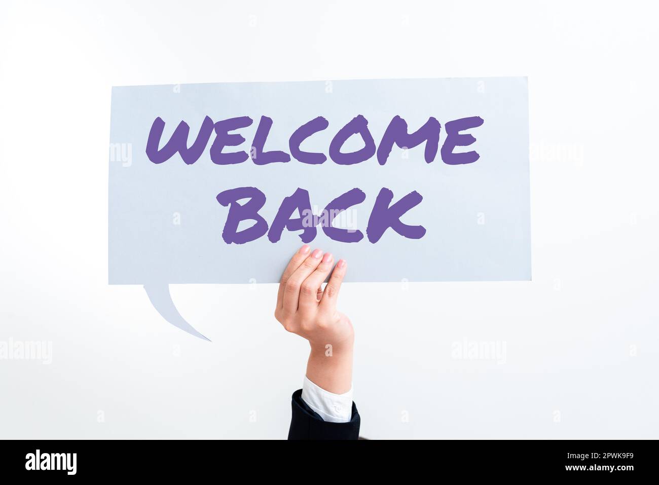 Text caption presenting Welcome Back, Business concept Warm Greetings ...