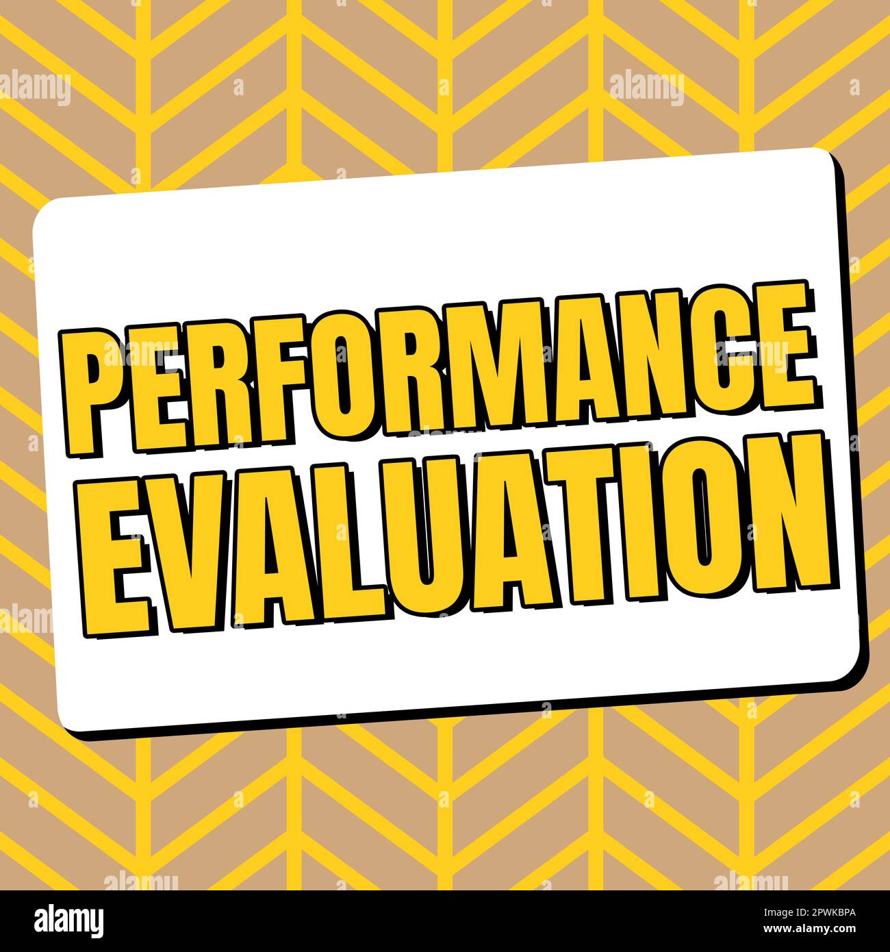 Text Showing Inspiration Performance Evaluation Word For The
