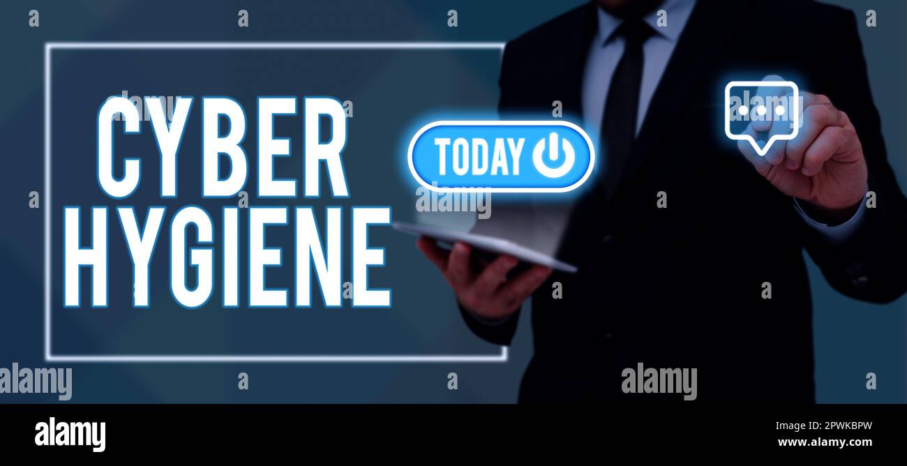 Conceptual caption Cyber Hygiene, Word for steps that computer users ...