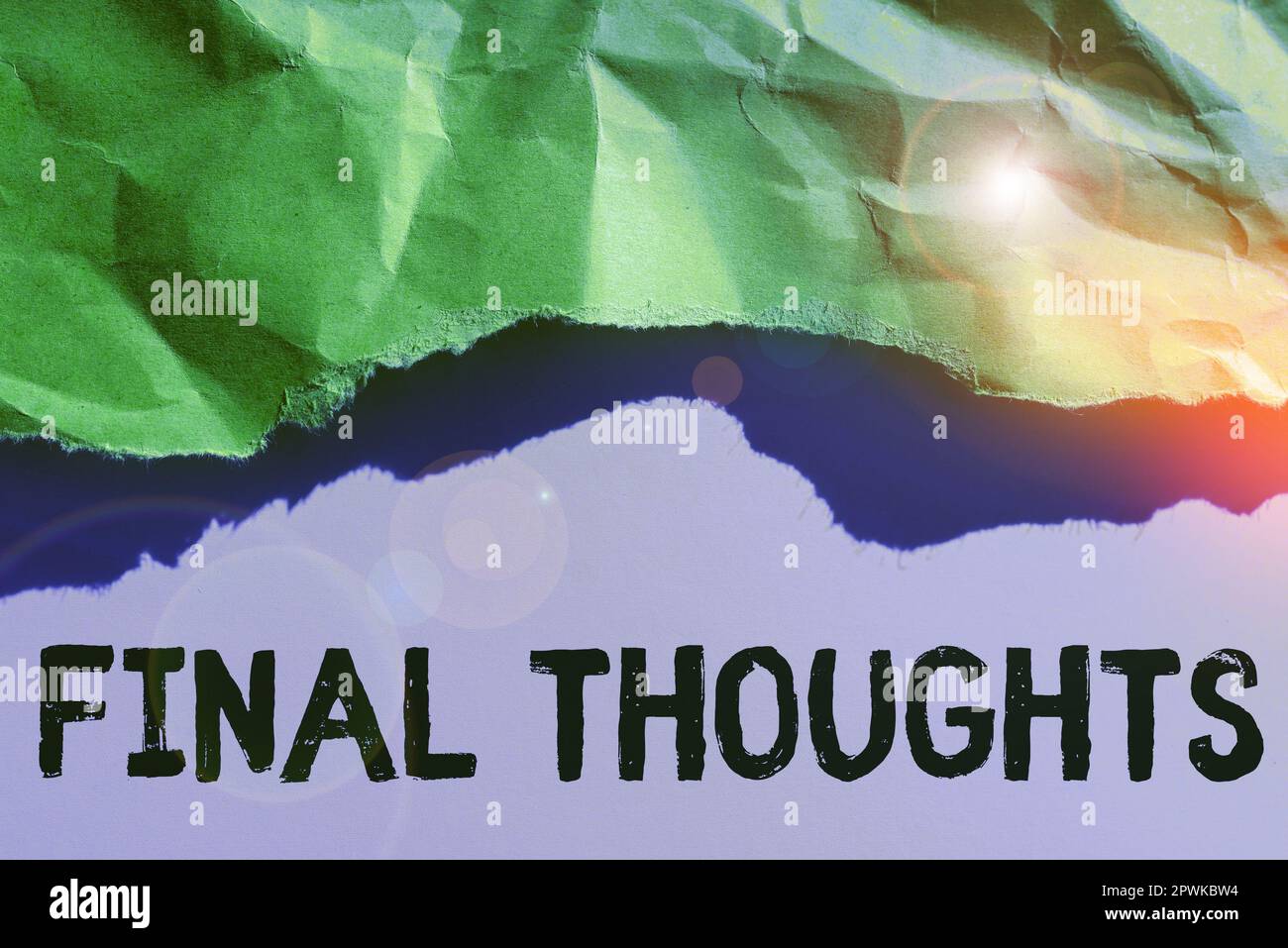 Handwriting text Final Thoughts, Internet Concept Conclusion Last ...
