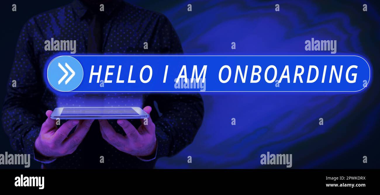 Hand writing sign Hello I Am Onboarding, Business idea Action Process ...