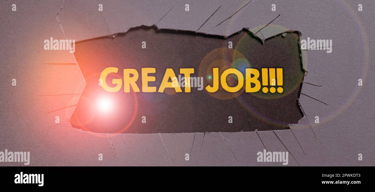 Inspiration showing sign Great Job, Business overview used praising ...