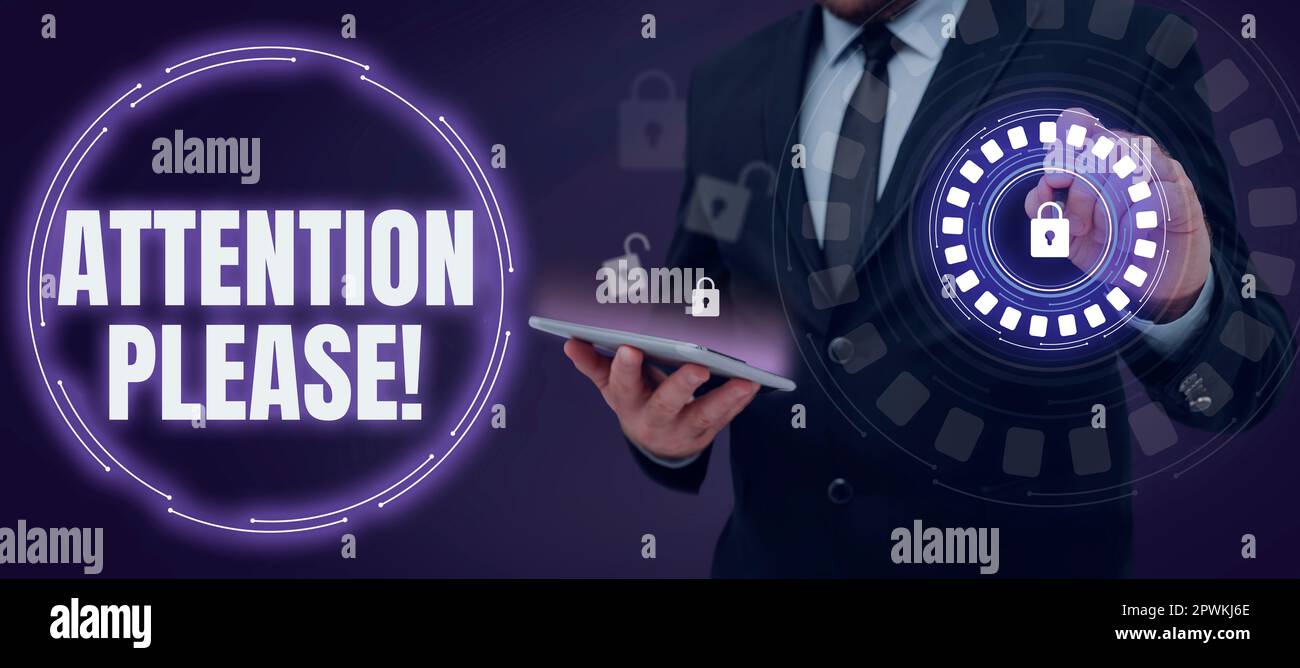 Text sign showing Attention, Please, Internet Concept way to attract ...