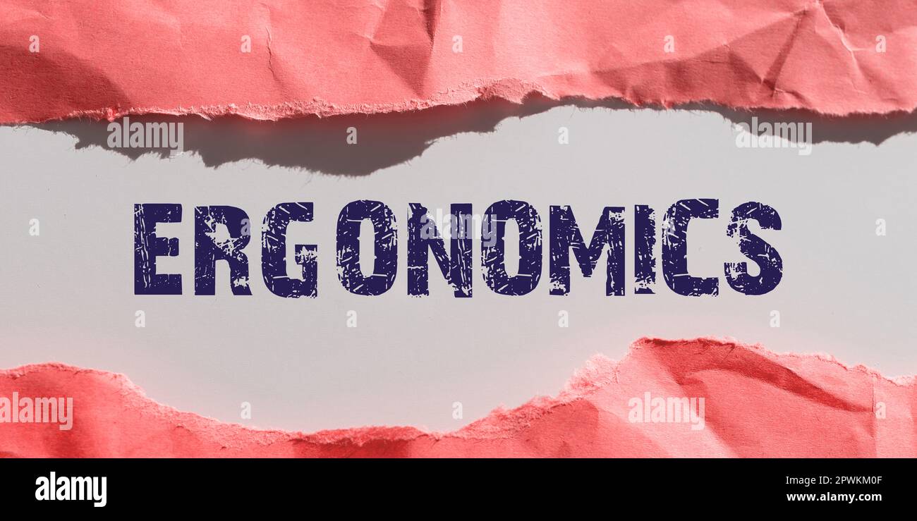 Hand writing sign Ergonomics, Business overview fitting or designing a ...