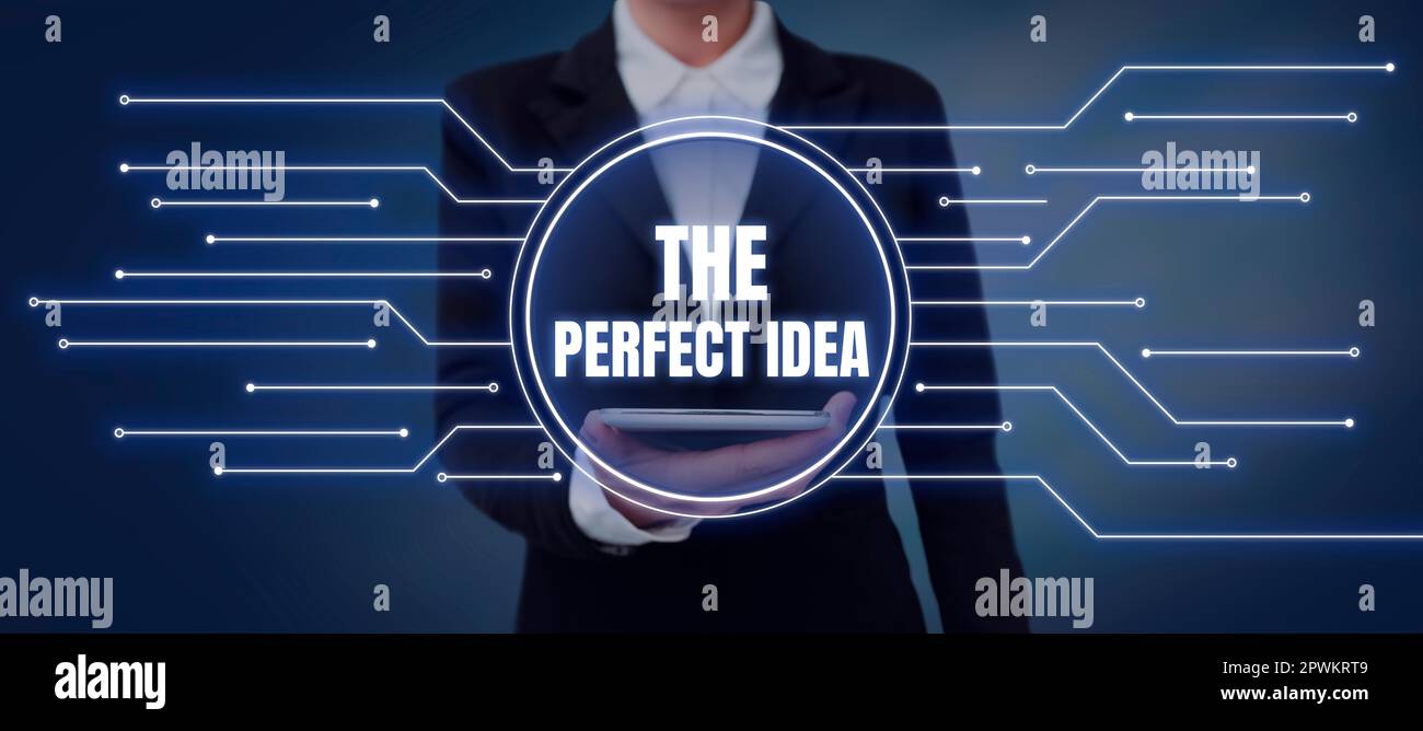 Text showing inspiration The Perfect Idea, Internet Concept Exceptional ...
