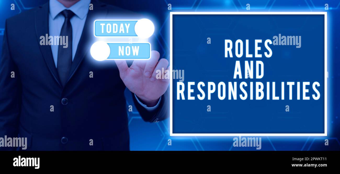 Sign displaying Roles And Responsibilities, Word for Business functions ...