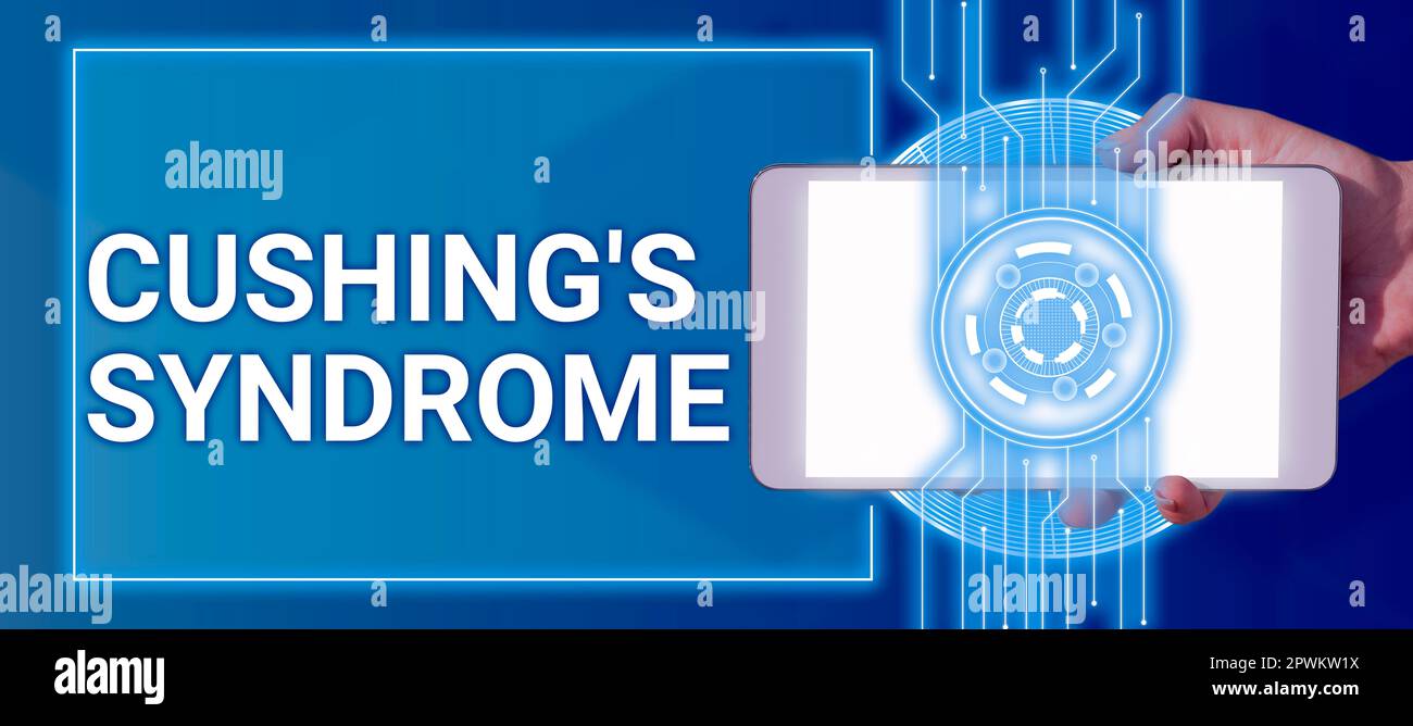 Text sign showing Cushing's Syndrome, Business concept a disorder ...