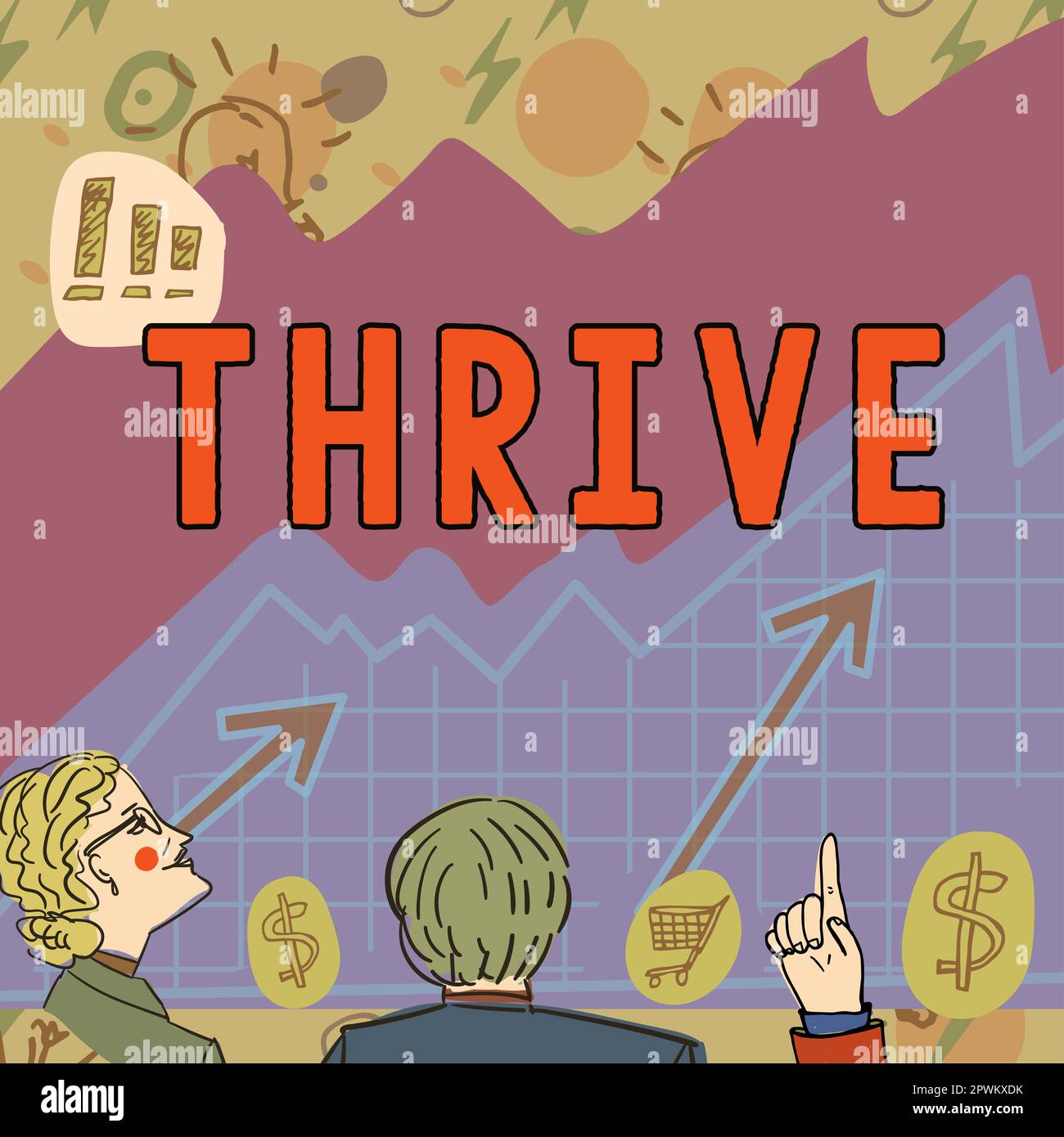 Sign displaying Thrive, Word Written on Think positively Continue to ...